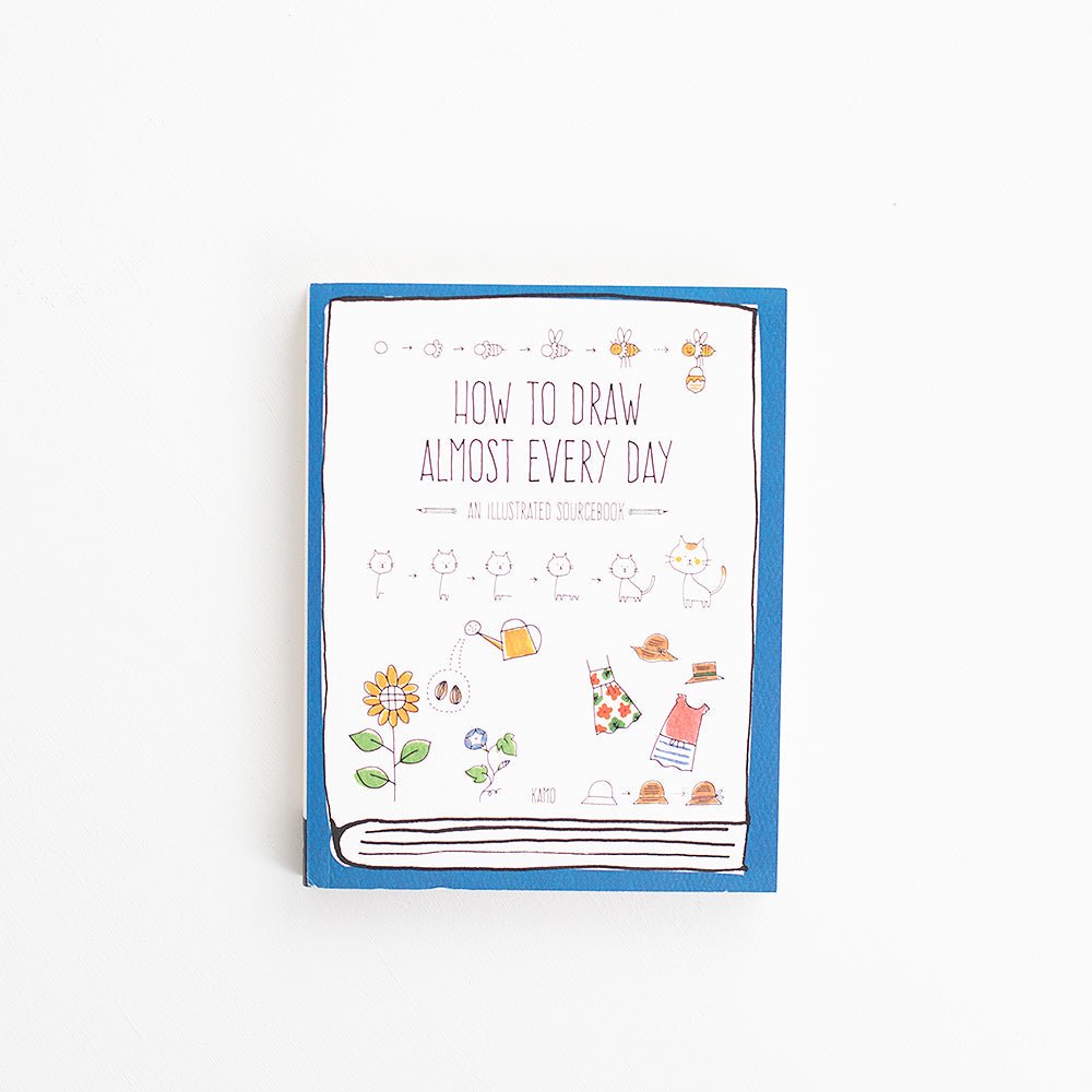 How to Draw Almost Every Day – Khanh